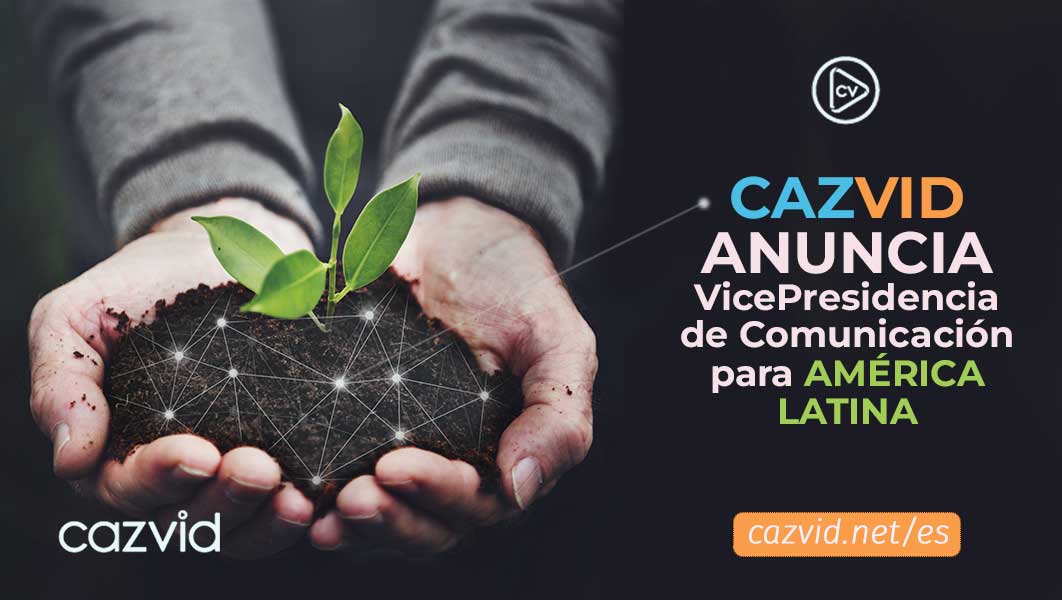 CazVid anuncia Vice Presidencia de Comunicaciones para América Latina ...